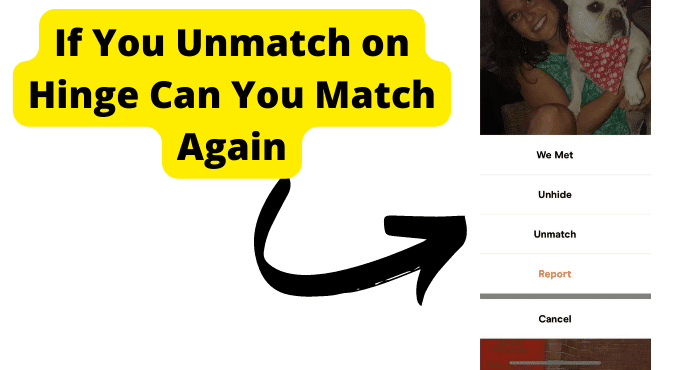 If You Unmatch Someone on Hinge What Happens? - Techzillo If You Unmatch Someone on Hinge What Happens? - Techzillo